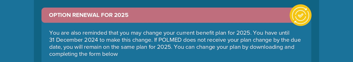 POLMED _ 2025 Option Renewal Comms